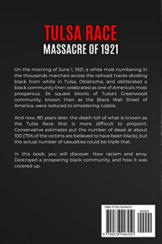 Tulsa Race Massacre of 1921: The History of Black Wall Street, and its ...